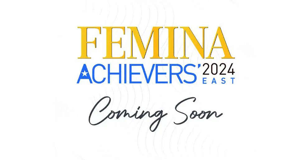 Categories We’re Honouring At Femina Achievers - East Edition | Femina.in